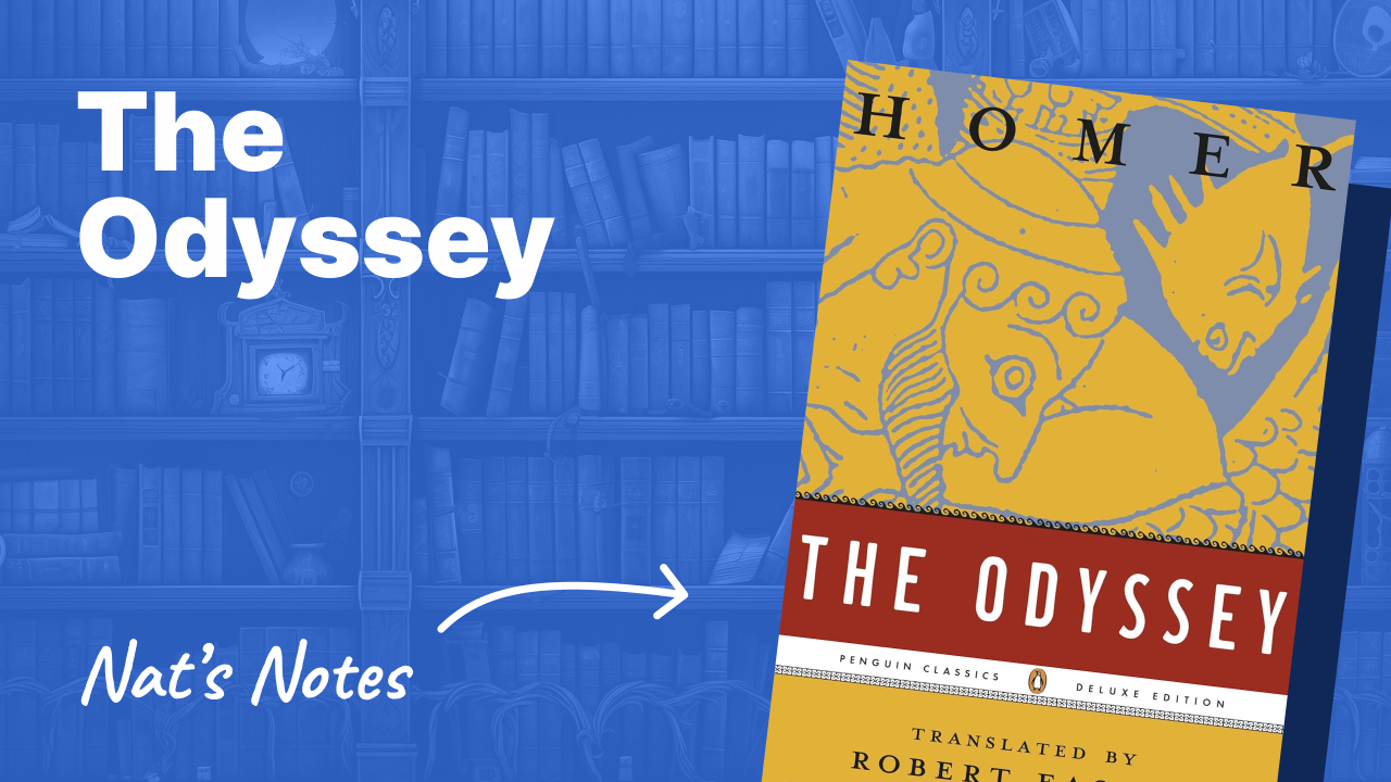 The Odyssey by Homer: Notes and Review | Nat Eliason